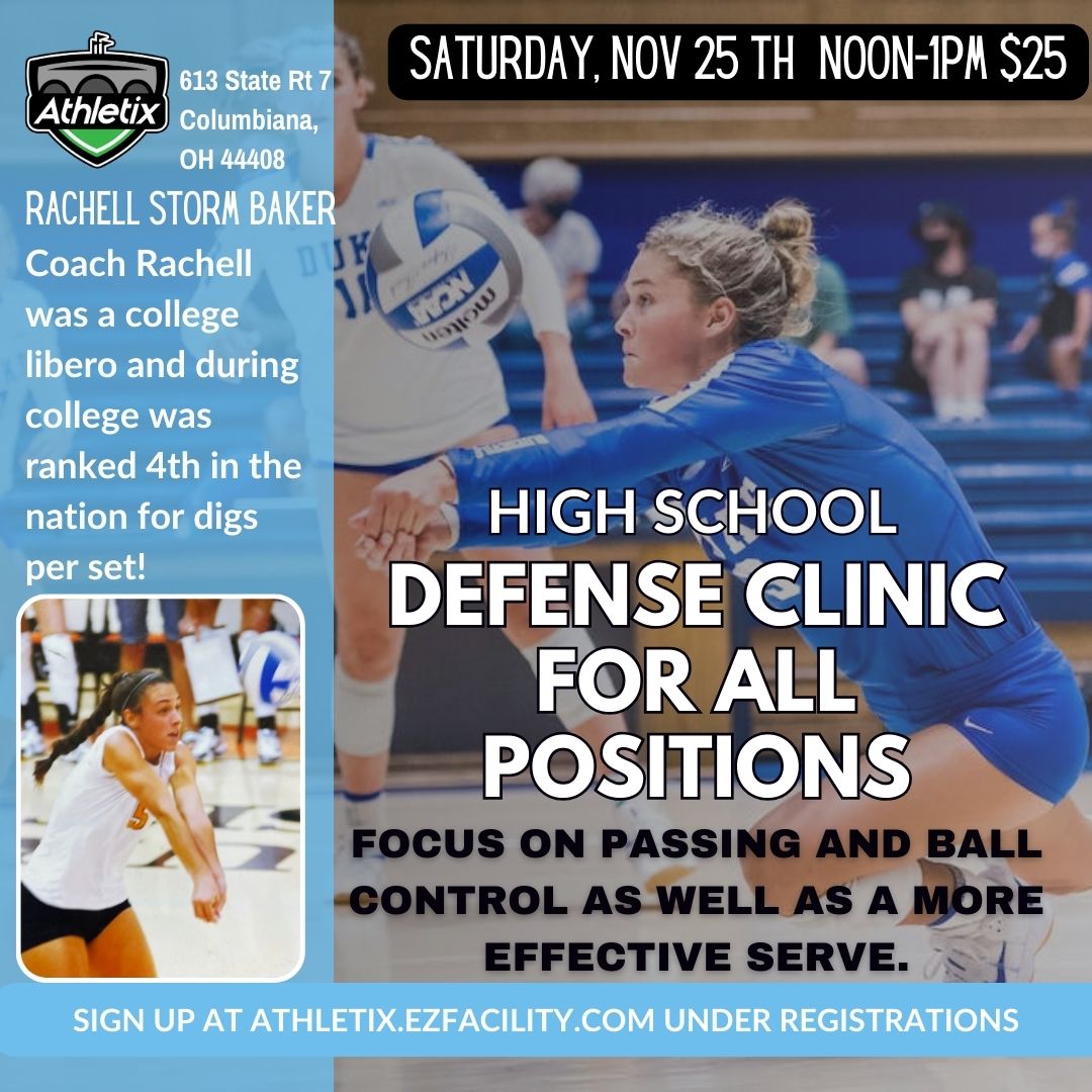 HIGH SCHOOL VOLLEYBALL DEFENSE CLINIC FOR ALL POSITIONS - Athletix